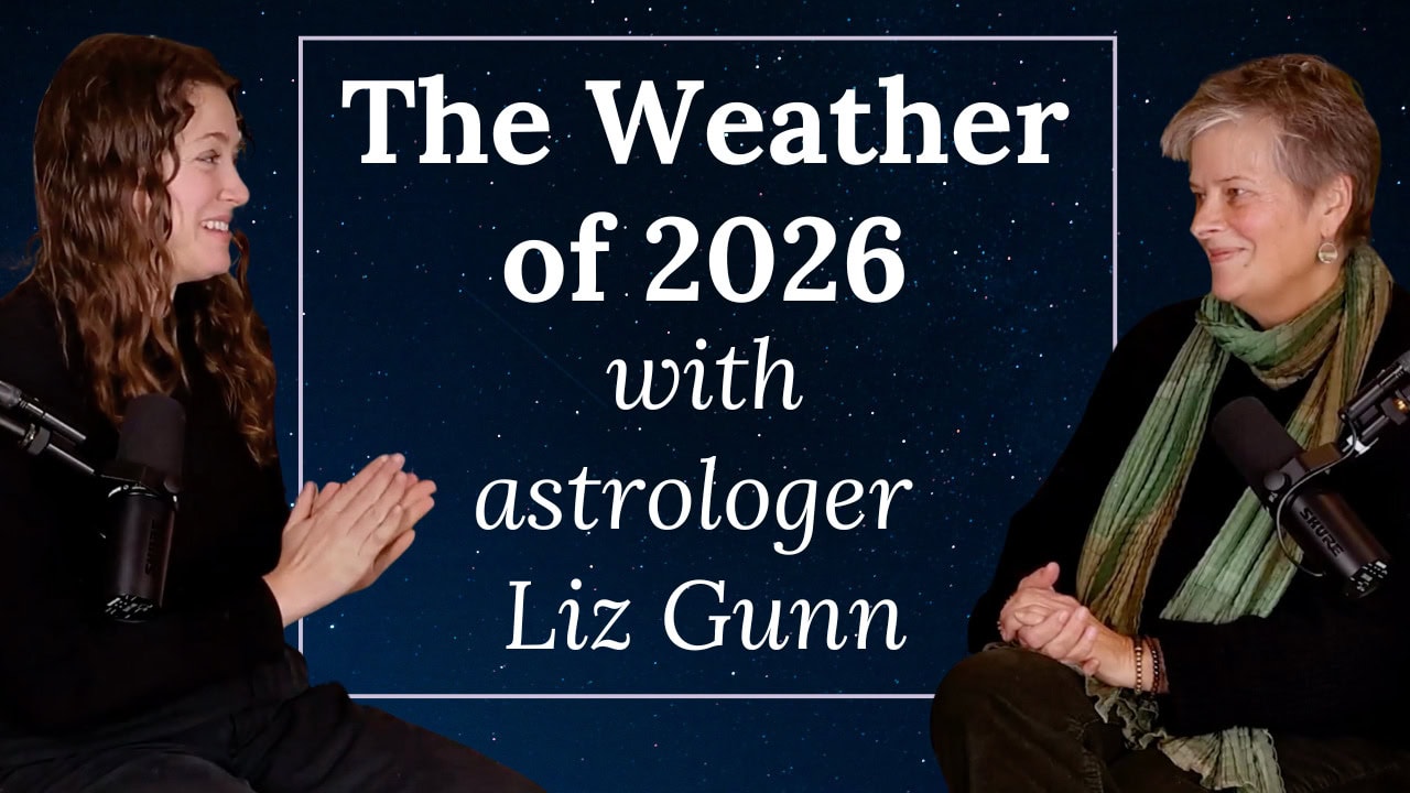 The Weather of 2026 with Astrologer Liz Gunn | Ep.51 - Asia Suler